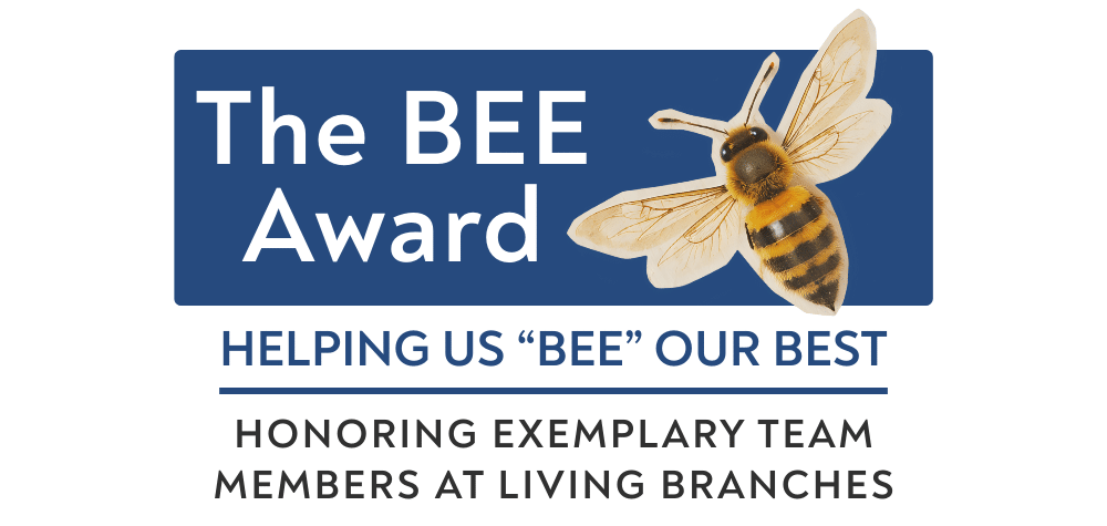 Nominate a Team Member for the Daisy or Bee Award - Living Branches